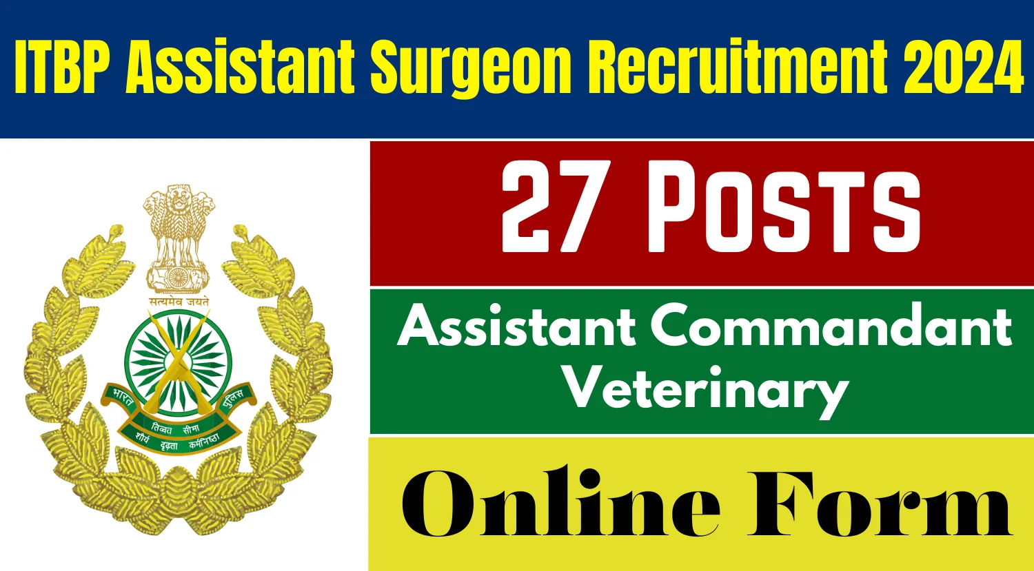 The Indo-Tibetan Border Police (ITBP) is Hiring Assistant Commandant ...