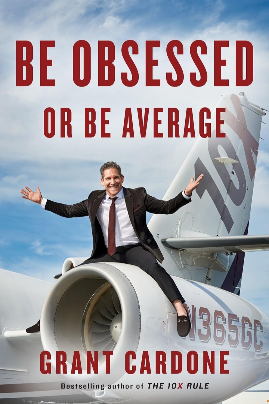 Be Obsessed or Be Average Book Review | Grant Cardone’s High ...